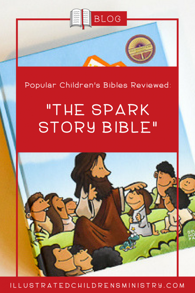The Spark Story Bible: A Journey through God's Word - A Review